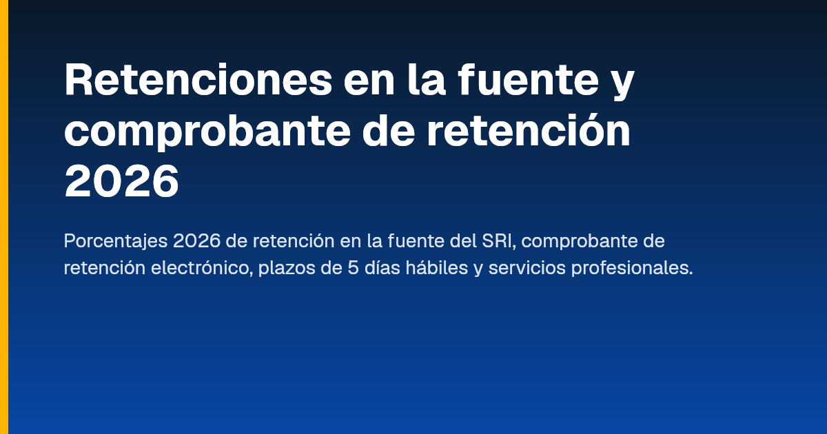Retenciones en la fuente y comprobante de retención 2026 | Factuplan